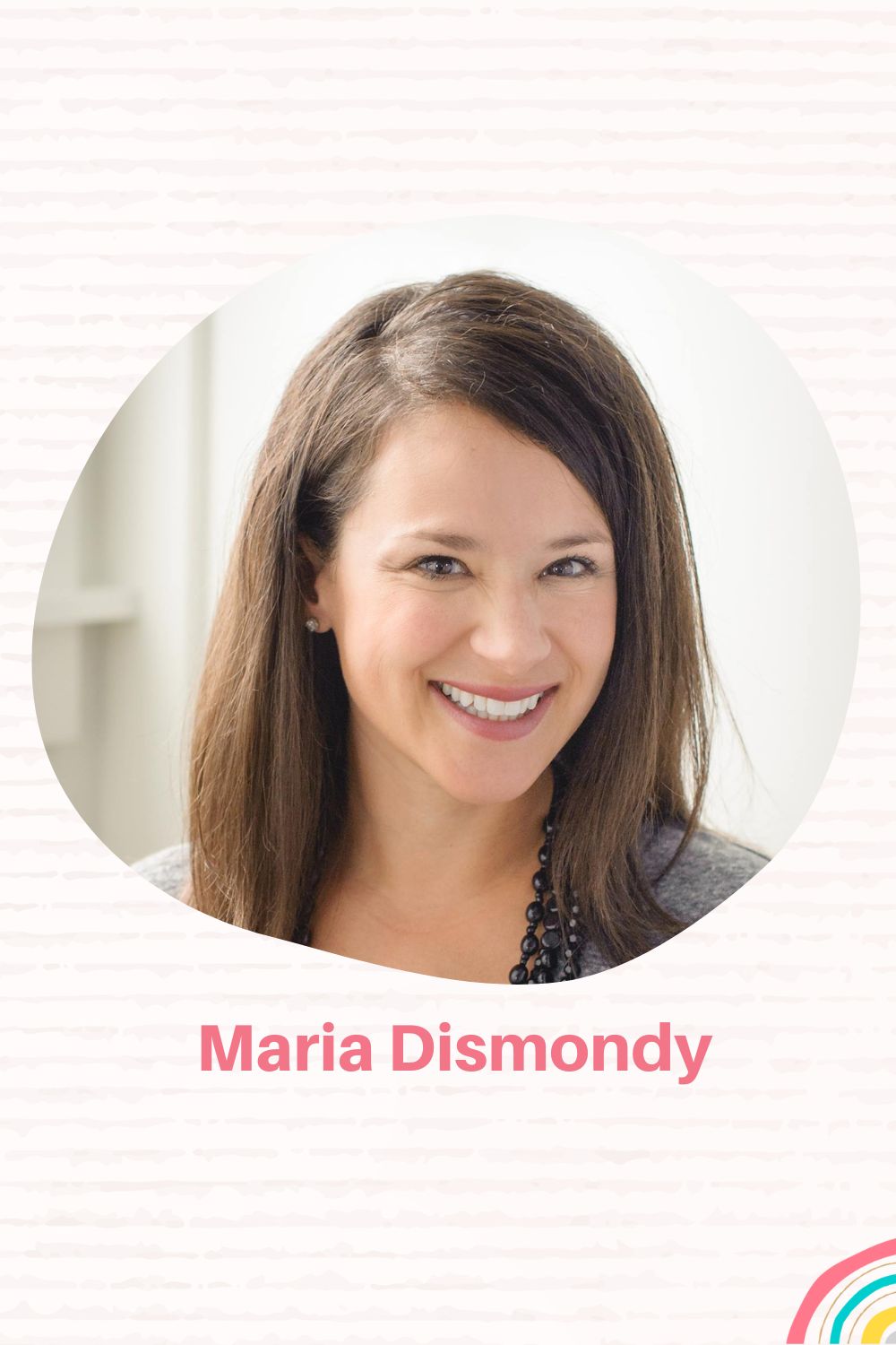 Ep #29: How Your Child’s Character is Developed with Maria Dismondy