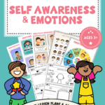 Self-Awareness and Emotions Lesson Plans and Activities - Planning Playtime